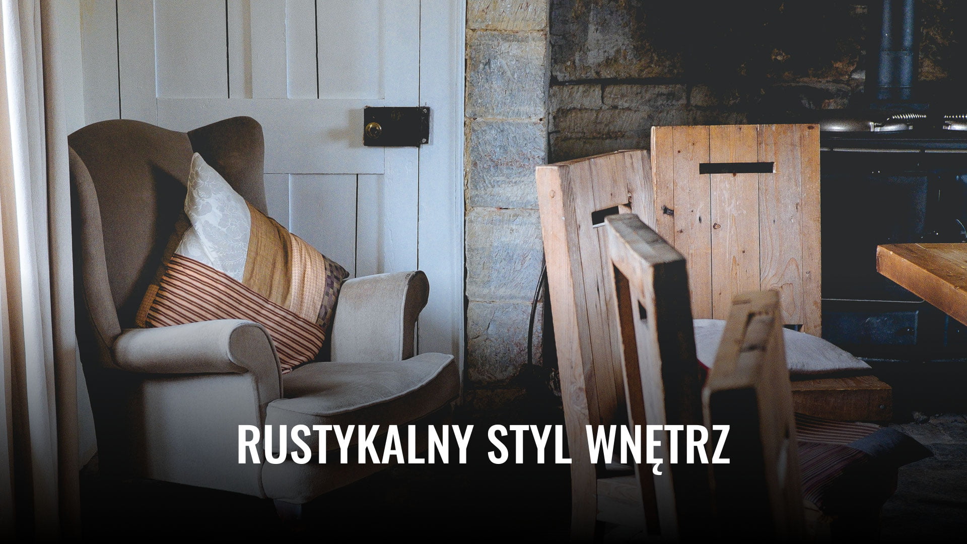 Rustykalny styl wnętrz - Mieszkanie Plus